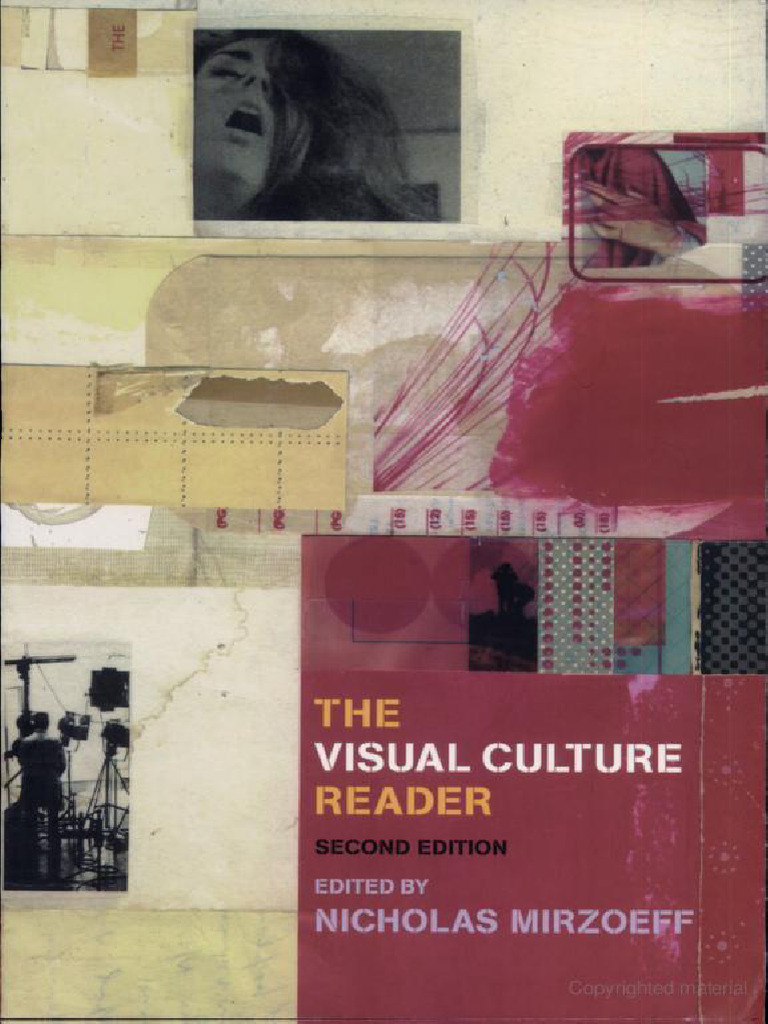 Mirzoeff Nicholas Ed Visual Culture Reader 2nd Ed | PDF