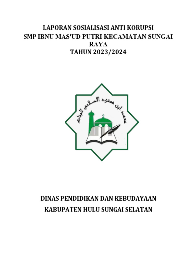 Laporan Sosialisasi Anti Korupsi SMP Ibnu Mas'ud Puteri | PDF ...