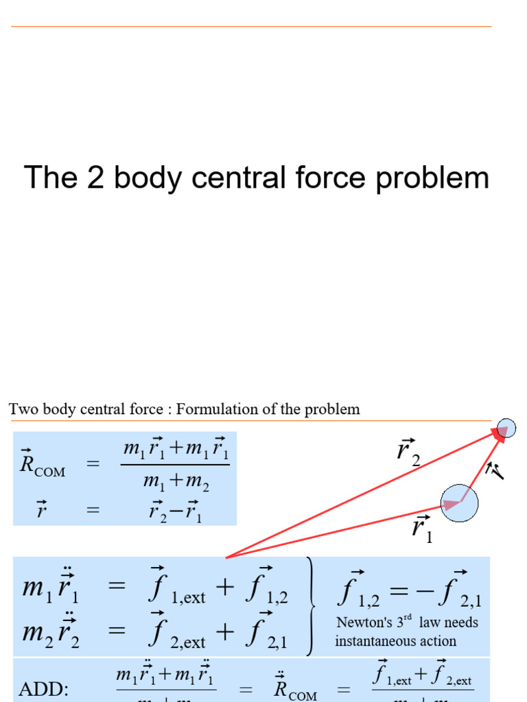 Lecture 4 (2 - Body Problem) | PDF