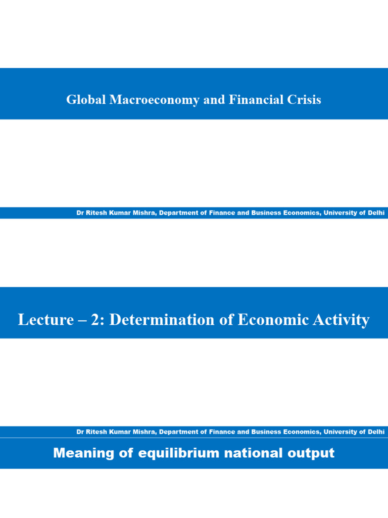Lecture - 3 - 4 - Determination of Economic Activity | PDF | Fiscal Multiplier | Business Cycle