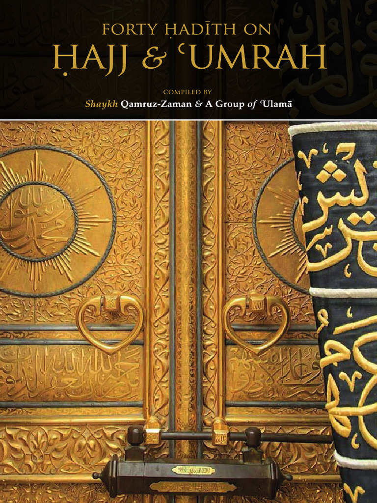 40 Hadith HAJJ and UMRAH 2018 | PDF | Hadith | Abrahamic Religions