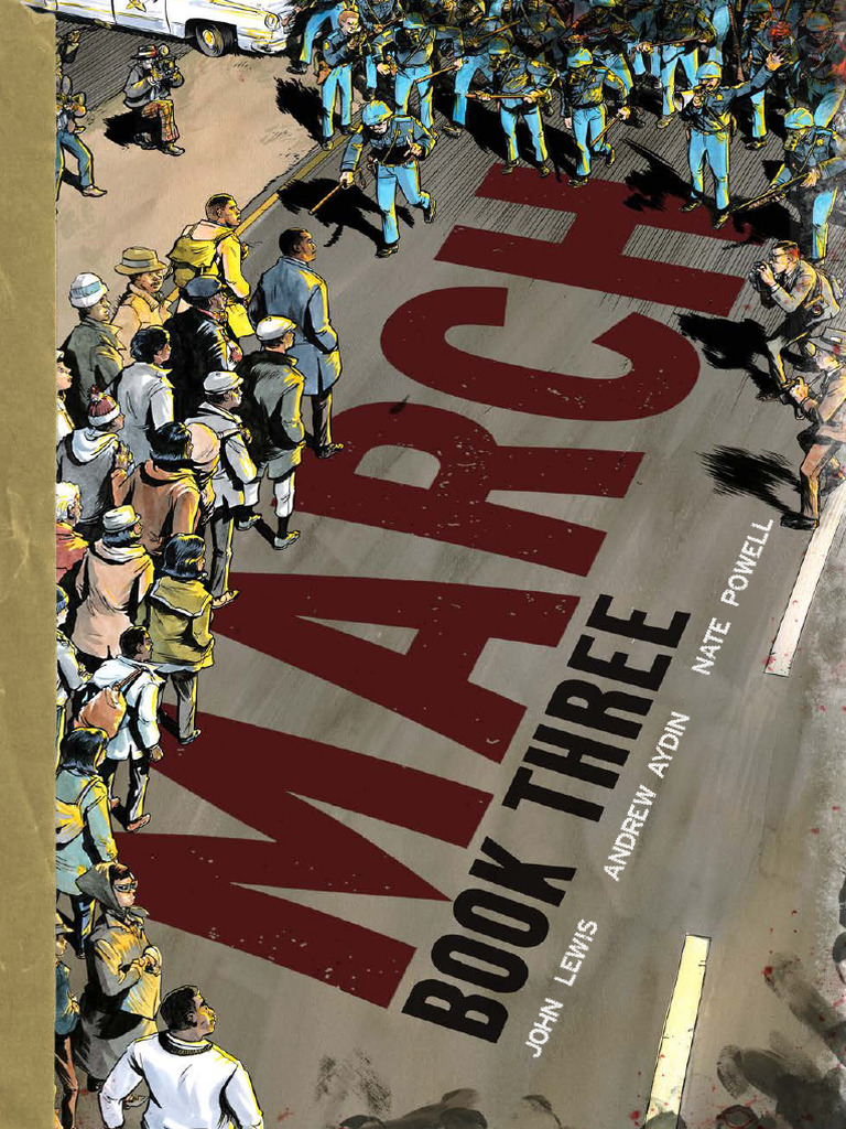 March Book Three (John Lewis Andrew Aydin Nate Powell) (Z-Library) | PDF