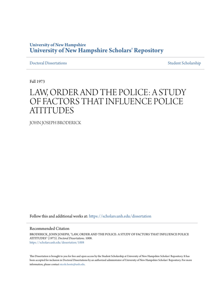 Law, Order and The Police: A Study of Factors That Influence Police ...