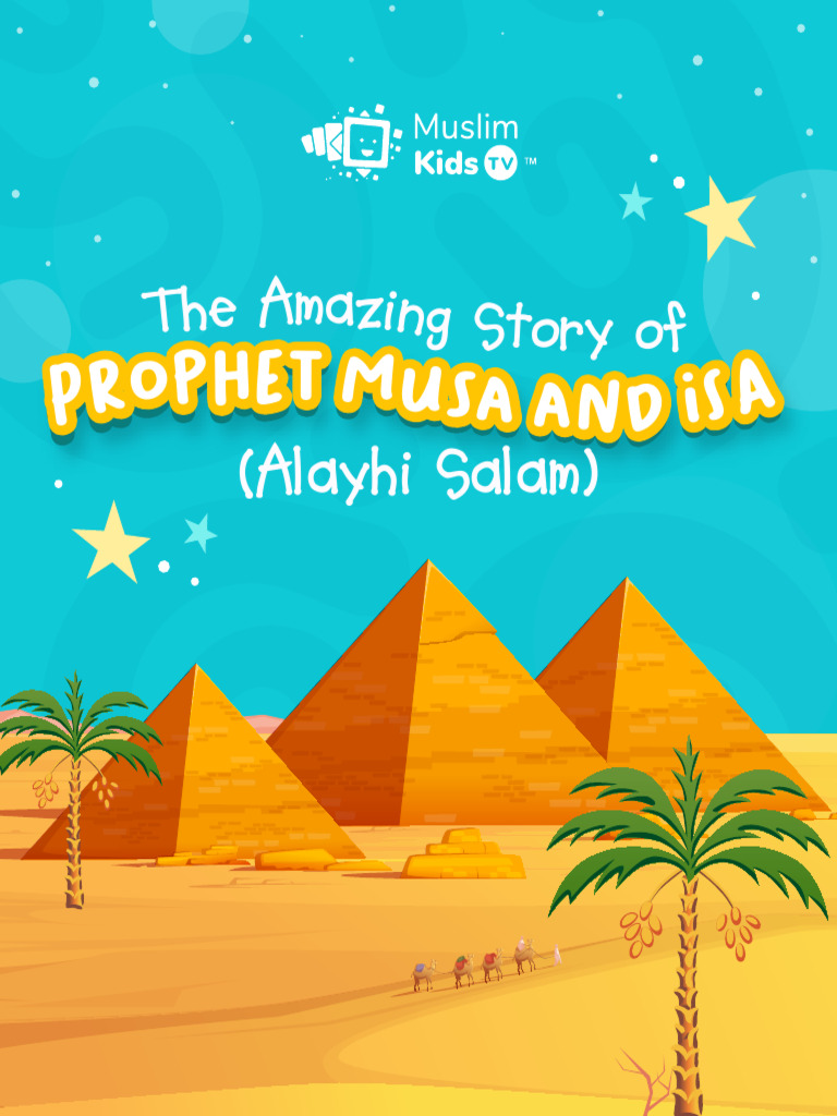 Story of Prophet Isa and Prophet Musa | PDF | Moses In Islam | Prophets And Messengers In Islam