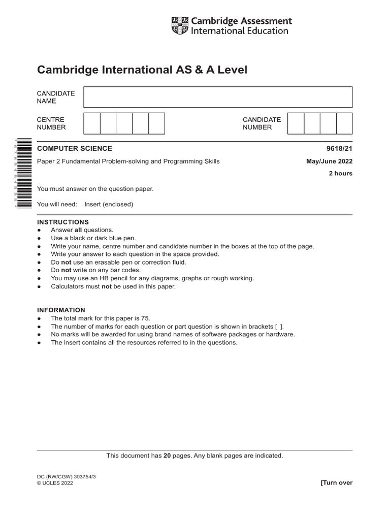 Cambridge International AS & A Level: Computer Science 9618/21 ...