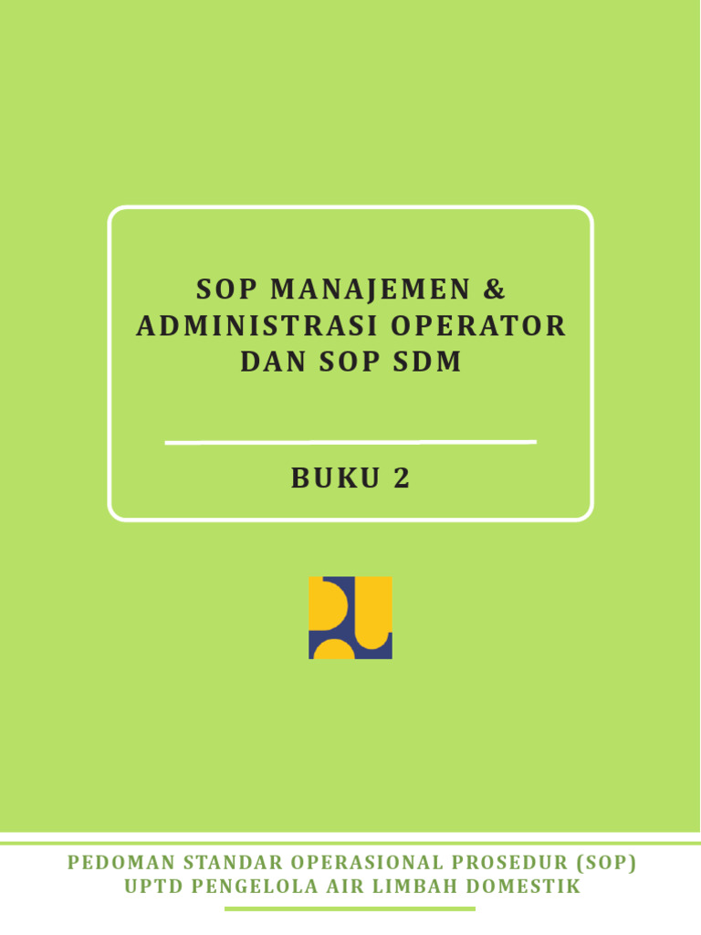 Buku 2 - Sop Manajemen Dan Administrasi Operator Dan Sop SDM | PDF