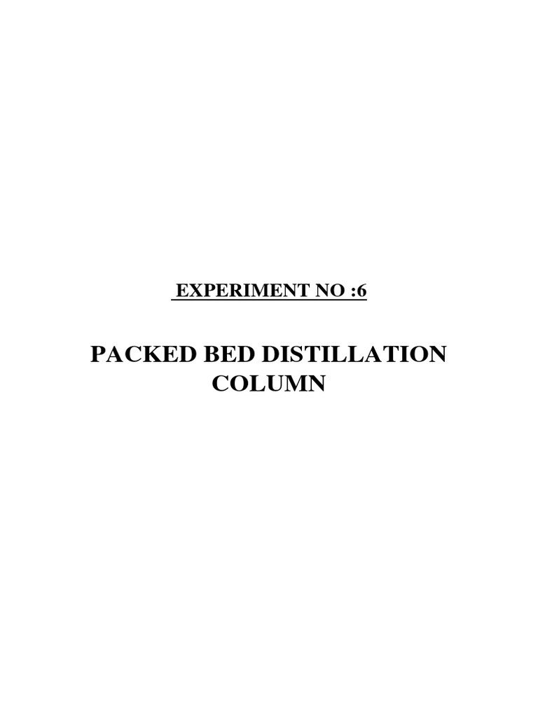Packed Bed Distillation Column | PDF | Distillation | Chemical Engineering