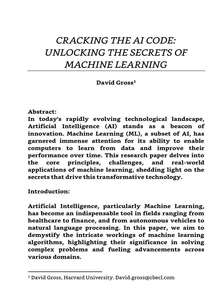 Cracking The AI Code - Unlocking The Secrets of Machine Learning | PDF | Machine Learning ...