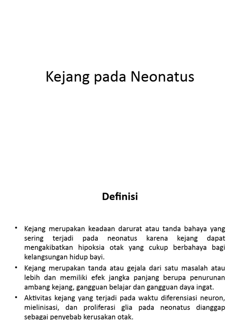 Kejang Neonatus: Penyebab dan Klasifikasi | PDF | Pengembangan Diri ...