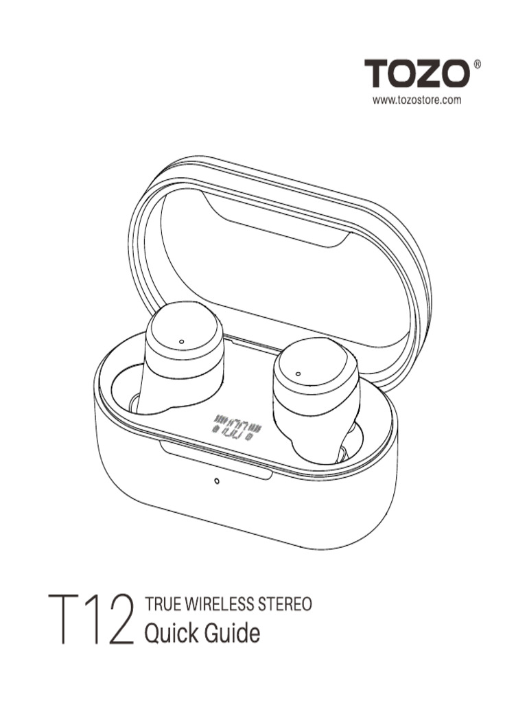 TOZO T12 Quick Start Guide 1212 | PDF