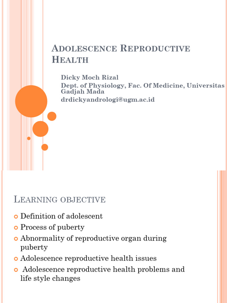 Lecture 28-Adolescence Reproductive Health-Dr. Dr. Dicky Moch Rizal, M ...