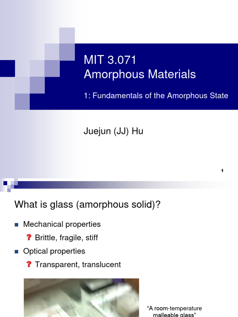 3.071-Fall-2015 - Full Slides - Rev 1 | PDF | Glasses | Amorphous Solid
