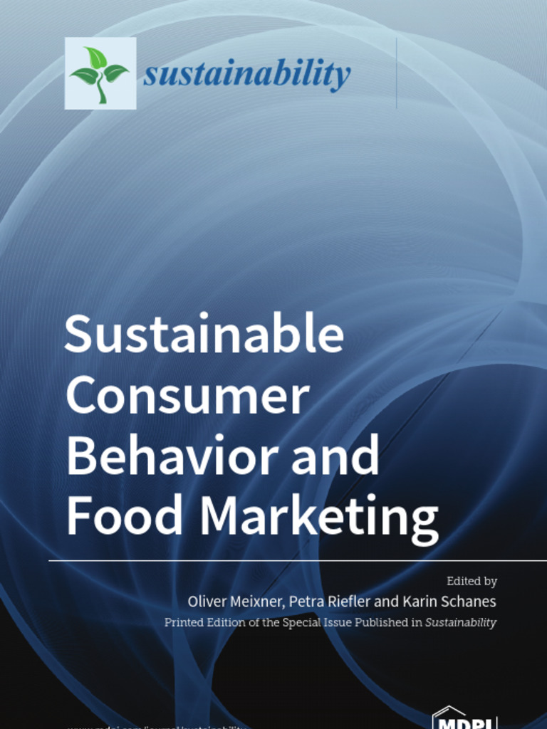 Sustainable Consumer Behavior and Food Marketing | PDF | Attitude ...