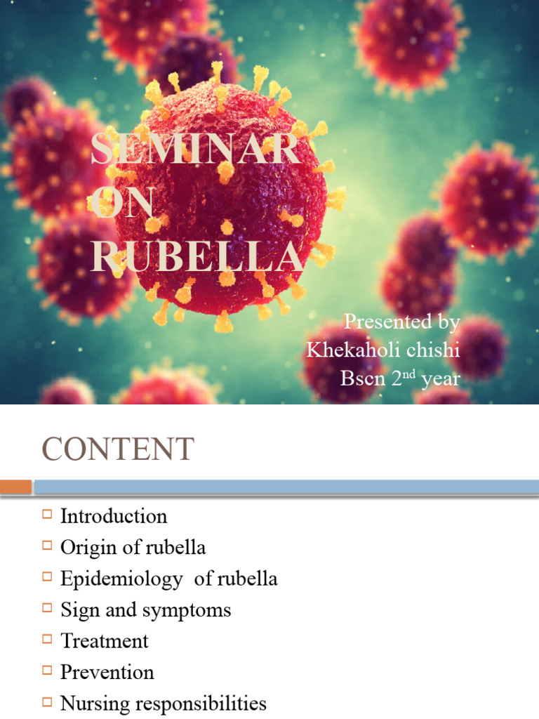 Seminar On Rubella | PDF | Measles | Epidemiology