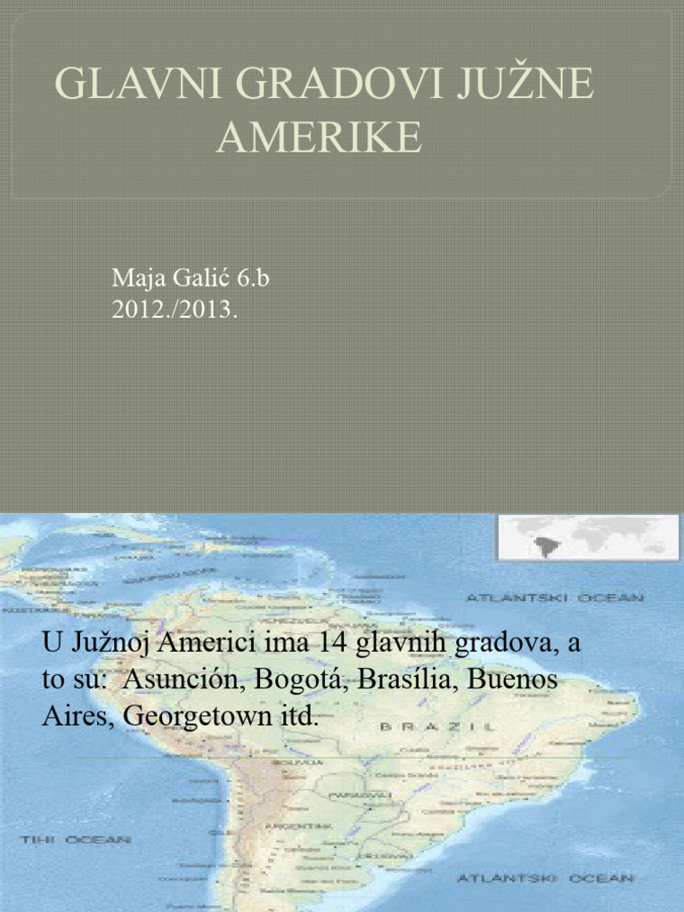 GLAVNI GRADOVI JUZNE AMERIKE - Maja Galic 6b | PDF