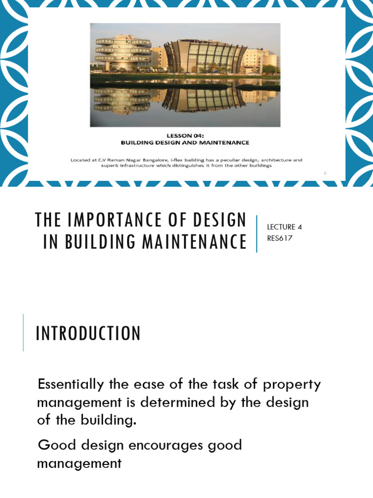 LECTURE 4 Maintenance and Design | PDF | Green Building