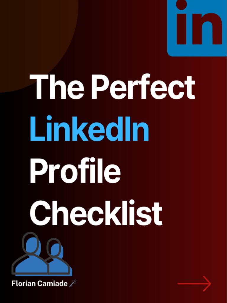 The Perfect LinkedIn Profile Checklist 1705253735 | PDF