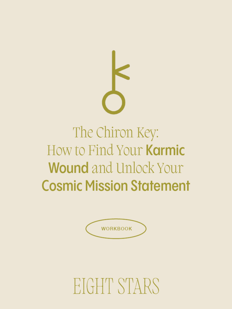 The Chiron Key: How To Find Your Karmic and Unlock Your: Wound Cosmic ...