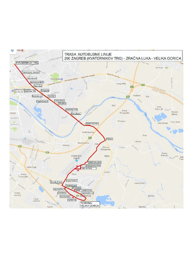 Trasa ZET Linije 290 Zagreb (Kvaternikov TRG) Zračna Luka Velika Gorica ...
