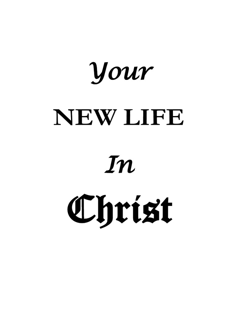 My-New-Life-in-Christ | PDF | Baptism | Born Again