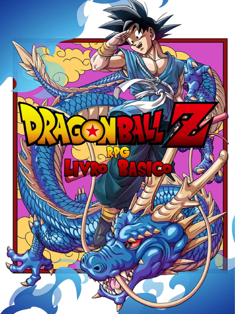 Dragon Ball Z RPG - Livro Basico | PDF | Dragon Ball | Nobreza