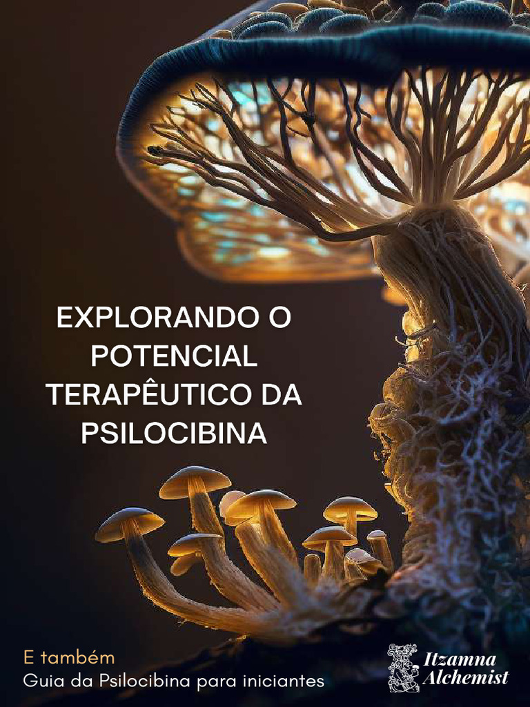 Explorando o Potencial Terapêutico Da Psilocibina | PDF | Psilocibina | Alucinógeno