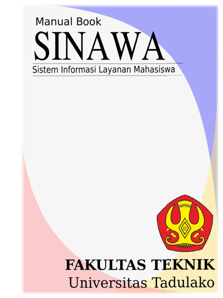Sistem Informasi Layanan Mahasiswa SINAWA | PDF | Bisnis | Teknologi ...