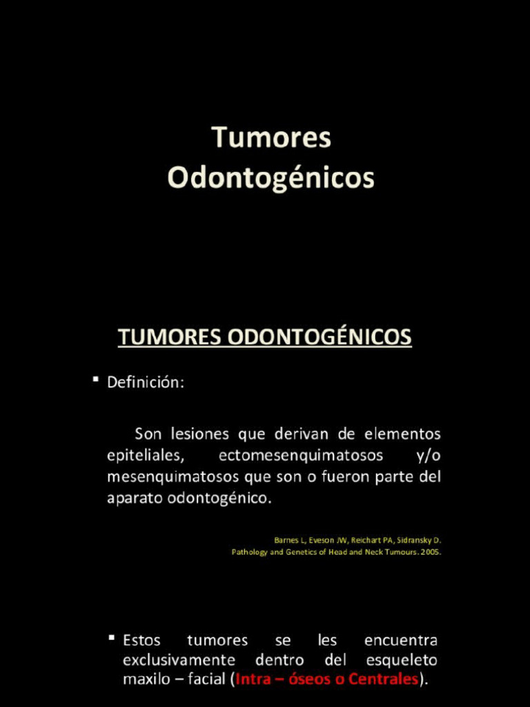 Tumores Odontogenicos - Teoria | PDF