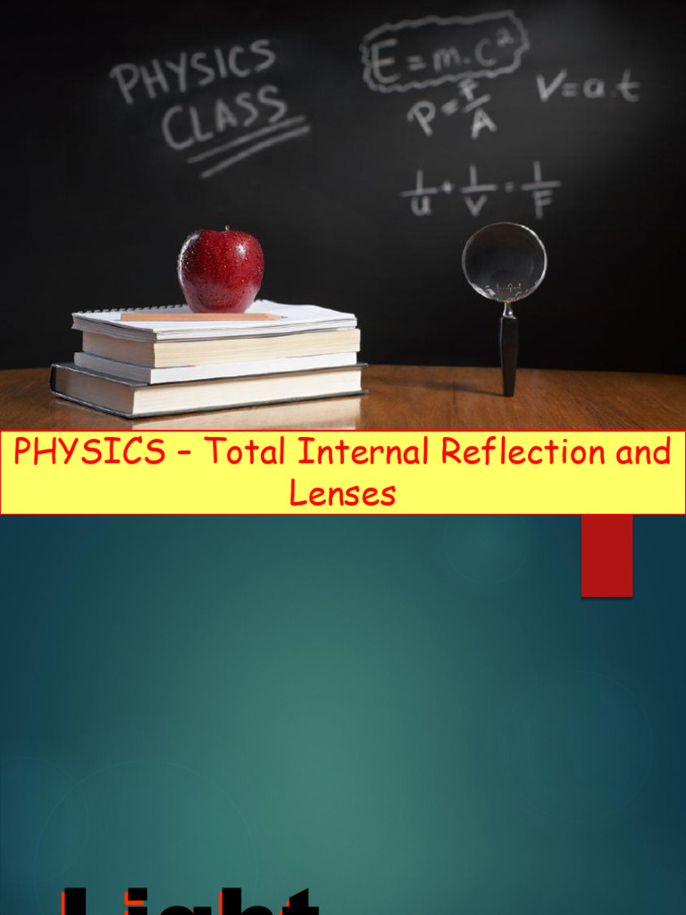 Total Internal Reflection and Lenses 2 | PDF