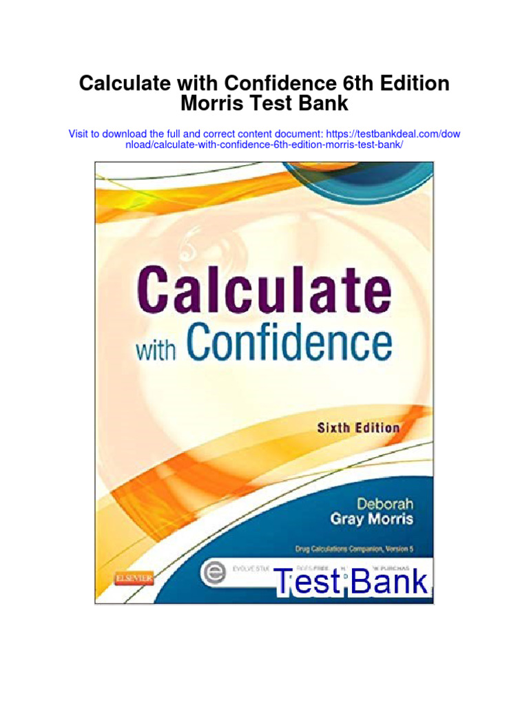 Ebook Calculate With Confidence 6Th Edition Morris Test Bank Full ... Ebook Calculate With Confidence 6Th Edition Morris Test Bank Full ...