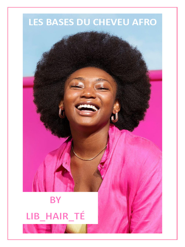Prendre soin des cheveux afro naturels | PDF