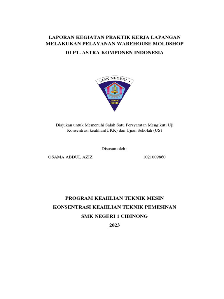 Laporan Kegiatan PKL SMKN 1 Cibinong (Osama Abdul Aziz Xii TP 2) PT ...