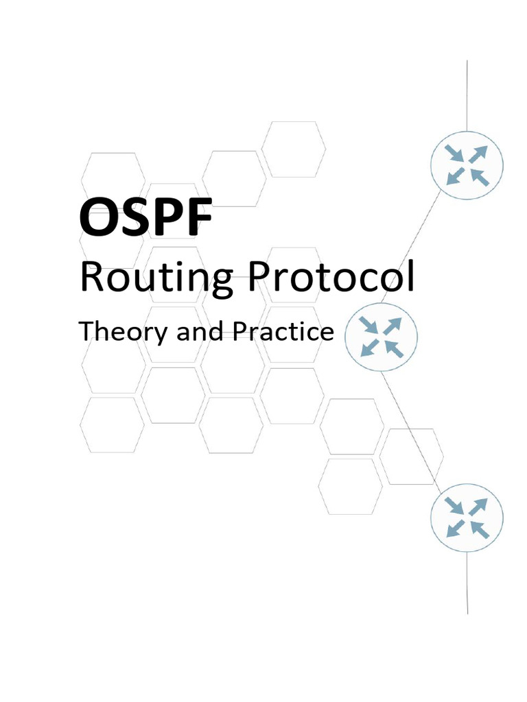 OSPF Routing Protocol Theory and Practice | PDF | Communications Protocols | Wide Area Network