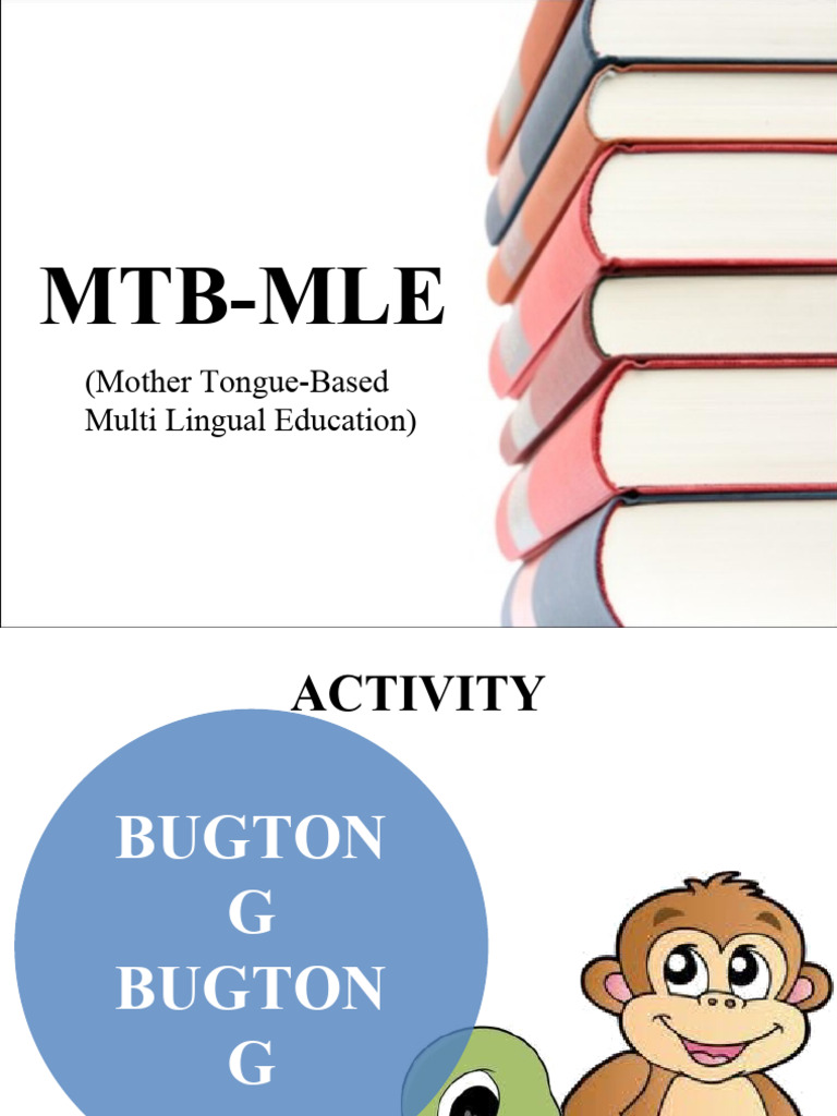 Lesson 1 Knowing About MTB MLE | PDF | First Language | Multilingualism