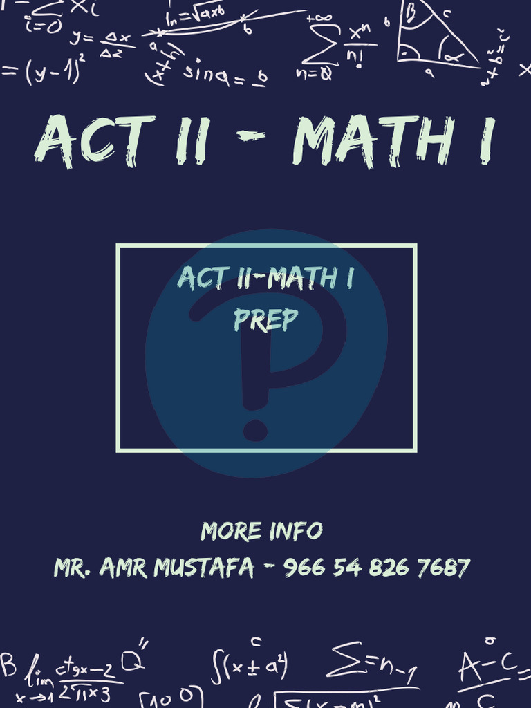ACT II PREP Course Math I Geometry Explanation MR Amr Mustafa | PDF ...