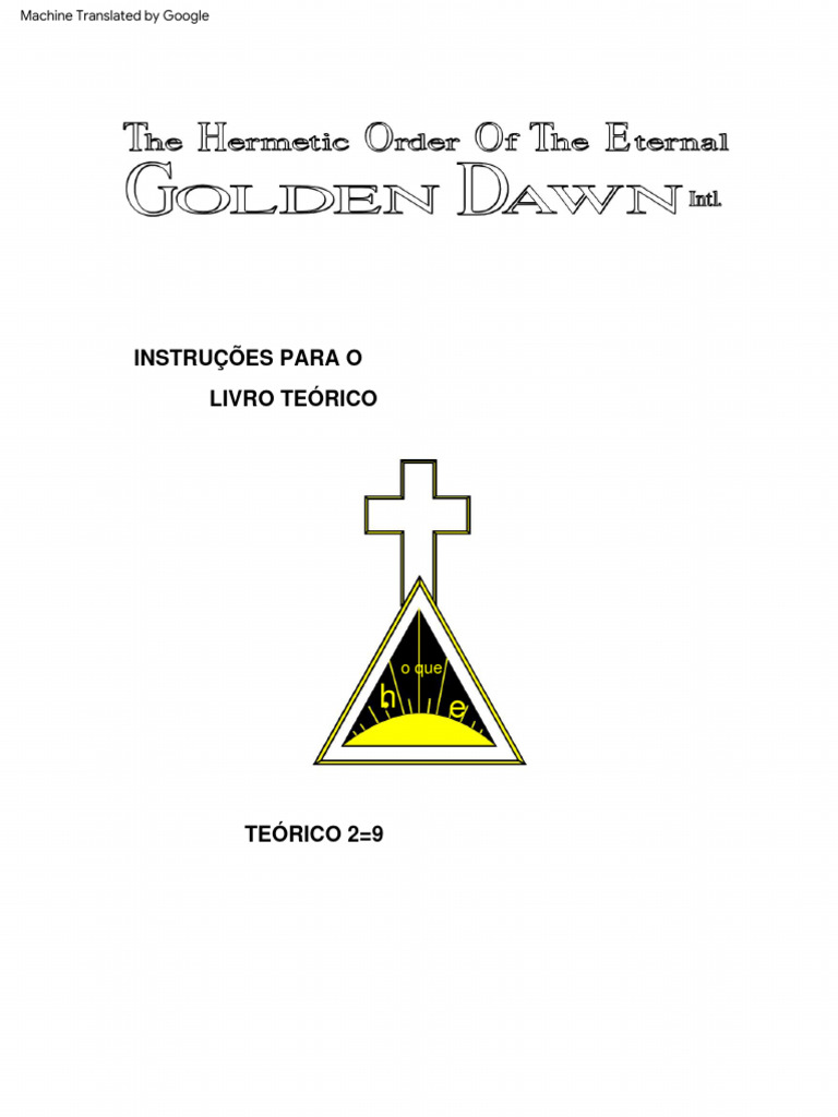 The Hermetic Order of The Golden Dawn - 02 - Théoricus 2 9 | PDF