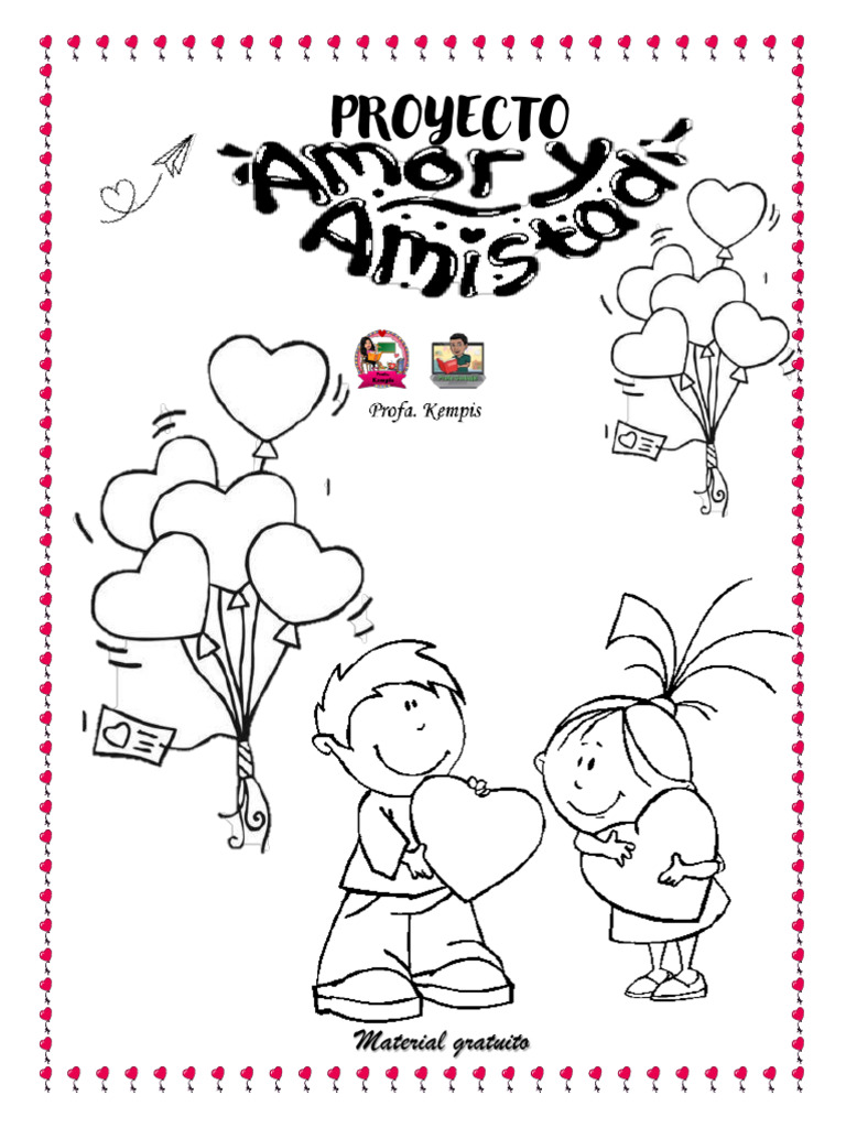 1 Y 2 Proyecto Día Del Amor Y La Amistad Profa Kempis Pdf