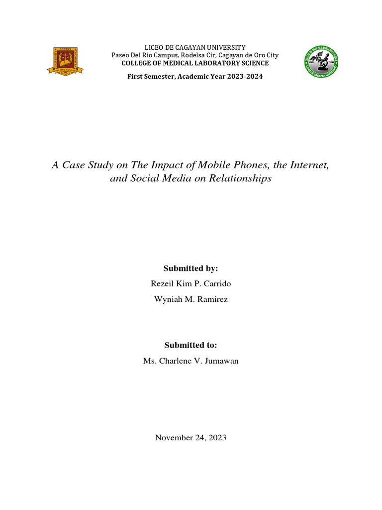 Case Study - The Impact of Mobile Phones, The Internet, and Social ...