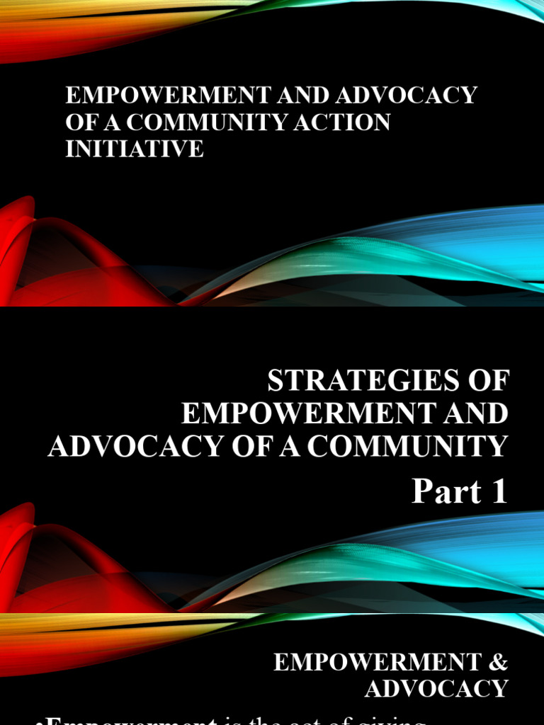 Empowerment and Advocacy of A Community Action Initiative | PDF ...