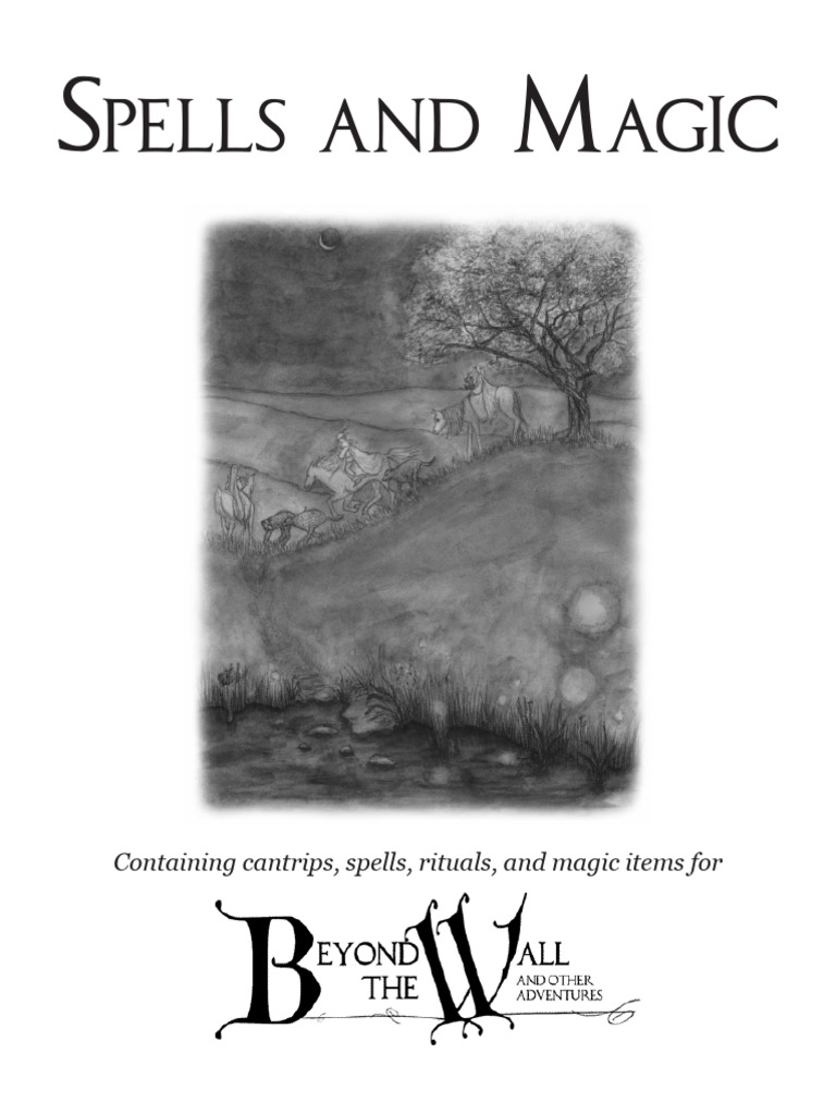 Beyond The Wall Spells and Magic | PDF | Magician (Fantasy) | Laughter