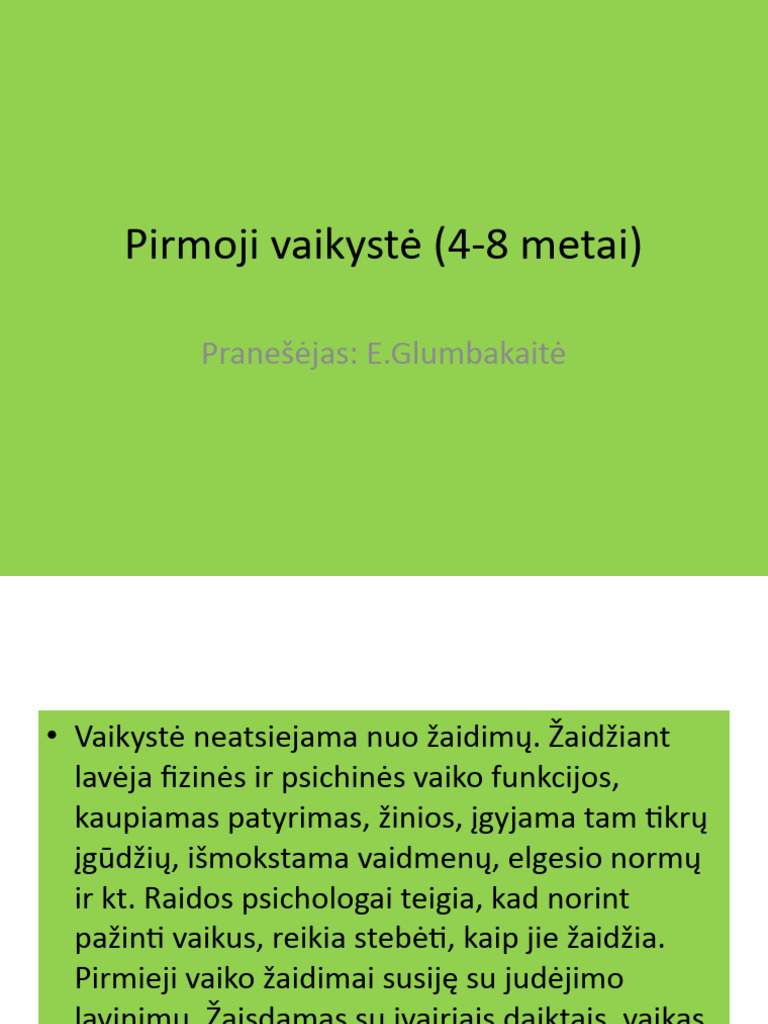 Pirmoji Vaikyste (4-8 Metai) | PDF