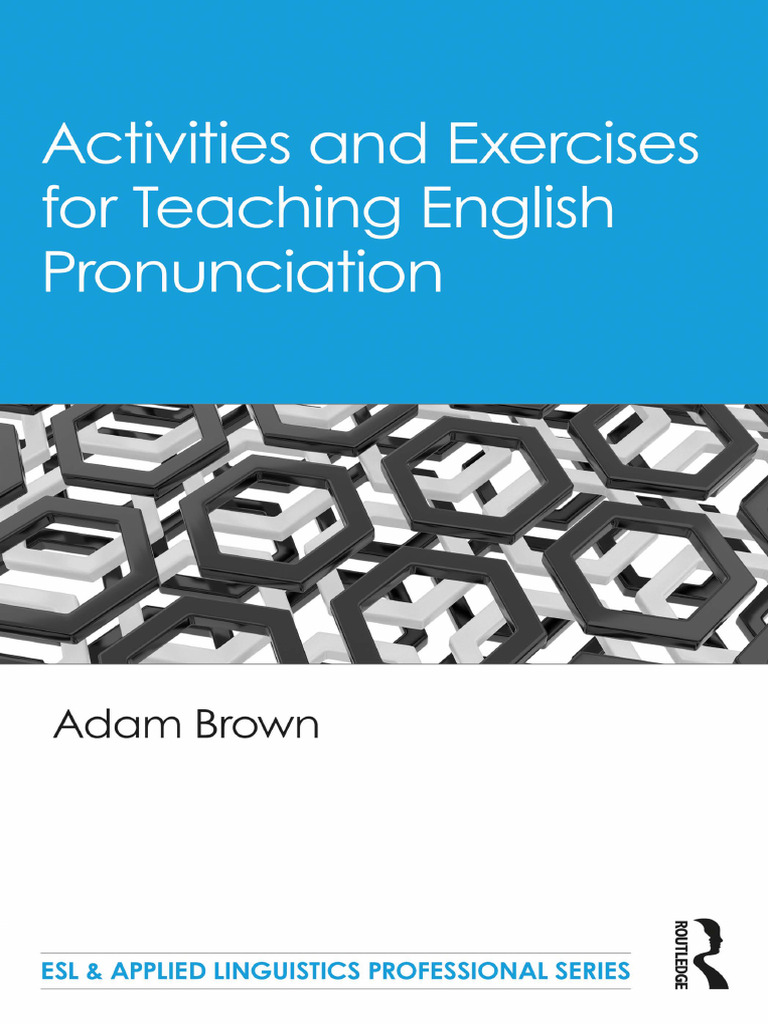 Activities and Exercises For Teaching English Pronunciation | PDF ...