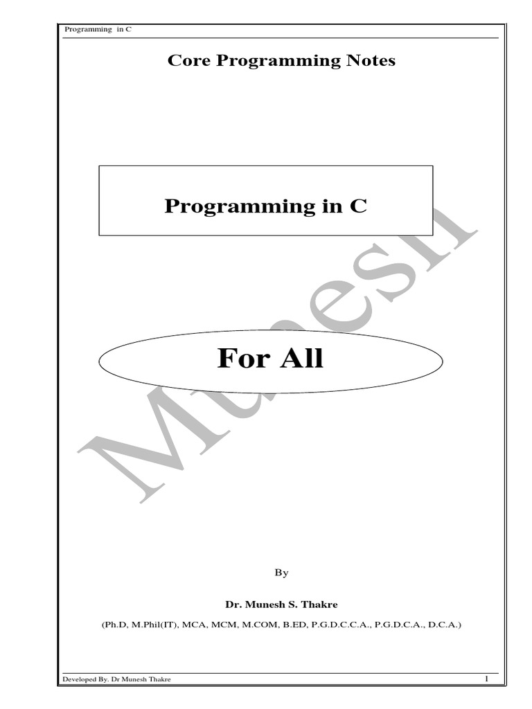 Core Programming in C by DR Munesh Thakre | PDF | Computers