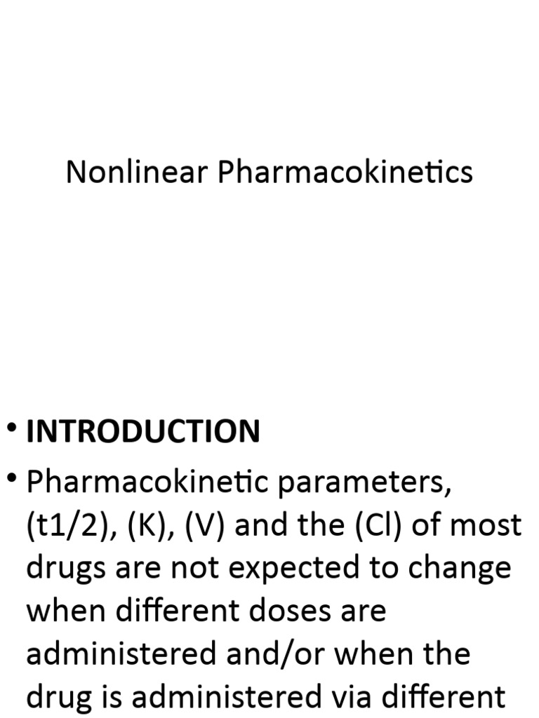 7 Nonlinear Pharmacokinetics | PDF | Pharmacokinetics | Enzyme