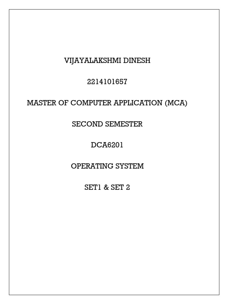 Dca6201 - Operating System-Vijayalakshmi Dinesh-2214101657 | PDF | Business