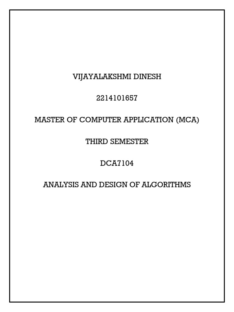 Analysis and Design of Algorithms-ASSIGNMENT-VIJAYALAKSHMI DINESH | PDF | Computer Data ...