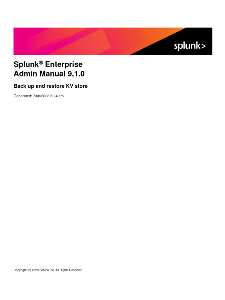 Splunk 9.1.0 Admin BackupKVstore | PDF | Backup | Computer File