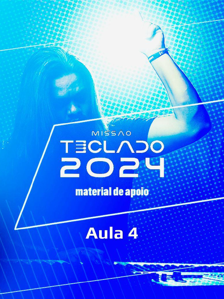 Missão Teclado 2024 - Aula 4 | PDF