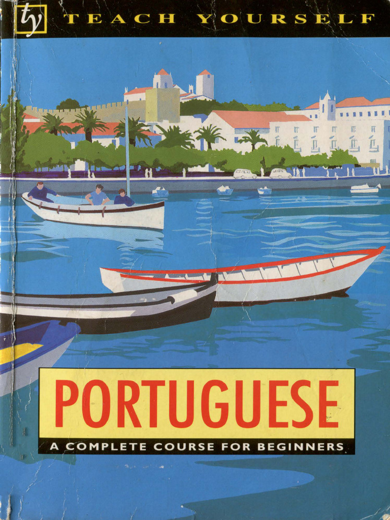 Teach Yourself Portuguese A Complete Course For Beginners | Download ...