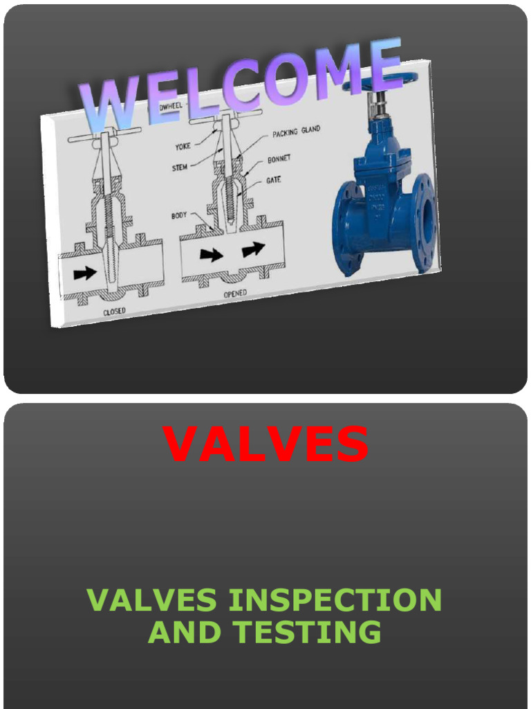 Valves and Valves Inspection - Testing | PDF